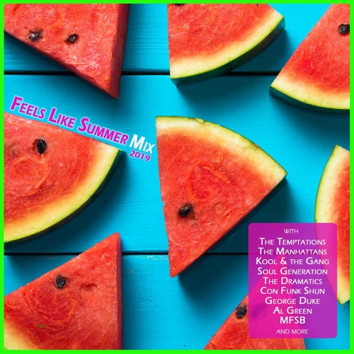 Stream Feels Like Summer - A soulful & funky collection of summer songs ...