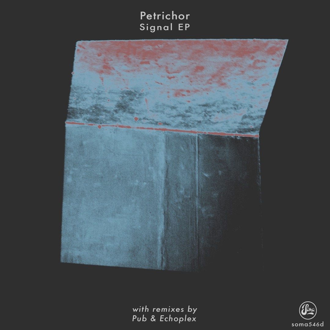 Stream Petrichor - 6EQUJ5 (Soma546d) by Soma Records | Listen online ...