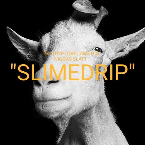 Stream Bigslatt900 | Listen to "SLIMEDRIP" playlist online for free on SoundCloud