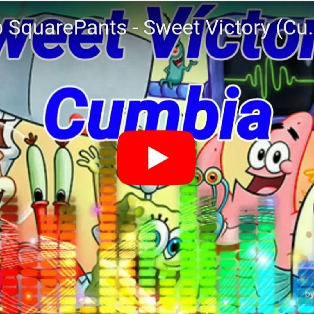 Stream SpongeBob SquarePants - Sweet Victory (Cumbia Versión) 2019 by Timántha Sophia | Listen ...