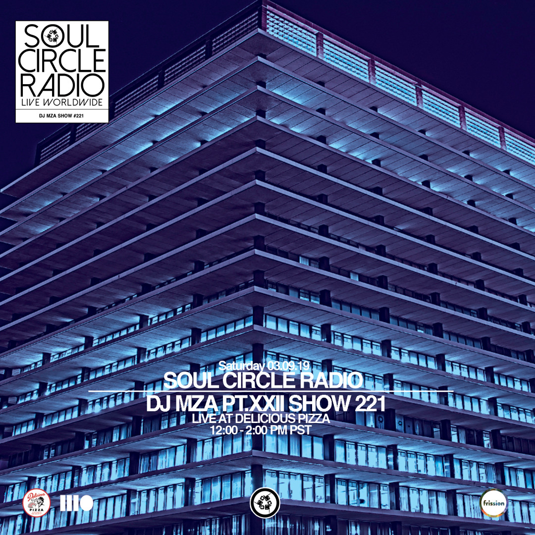 Stream DJ Mza Show 221 by Soul Circle Radio | Listen online for free on ...