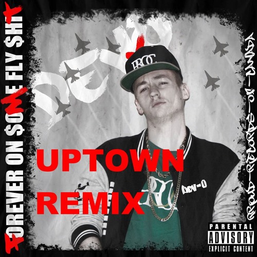 Stream Drake - Uptown (Remix) by Dev-0 (Hip Hop Artist) | Listen online ...