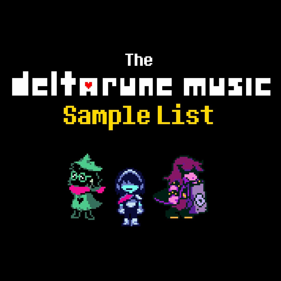 Stream The DELTARUNE Music Sample List! by Precautious [MOVED] | Listen ...