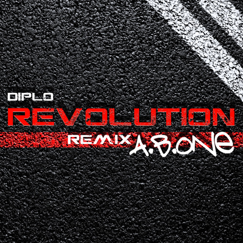 Stream Diplo - Revolution (A.B.One Remix) by A.B.One Production ...