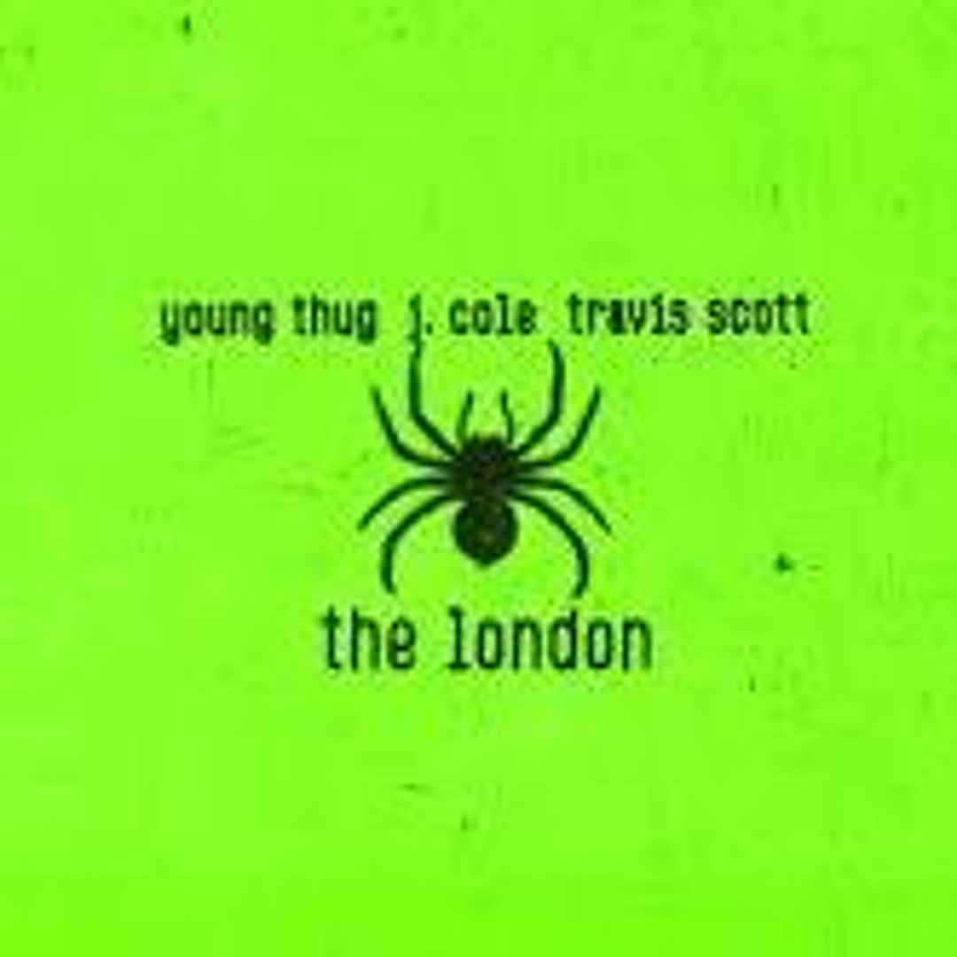 Stream Young Thug - The London Ft J cole & Travis Scott ( OFFICIAL ...
