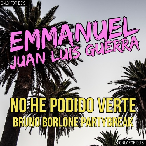 Listen to music albums featuring Emmanuel & Juan Luis Guerra - No He ...