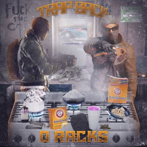Stream O Racks | Listen to TRAP BACK playlist online for free on SoundCloud