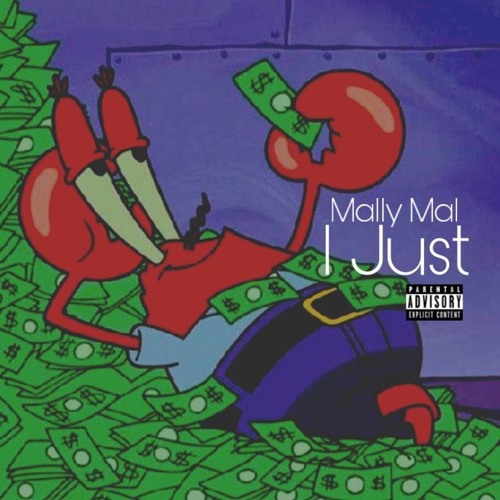 Stream Mally Mal x I Just by FLINT HEAT | Listen online for free on ...