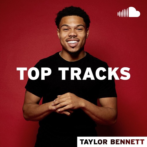 Stream Moments | Listen to Taylor Bennett Top Tracks playlist online ...
