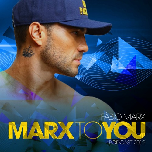 Stream FÁBIO MARX - MARXTOYOU #PODCAST2K19 by Dj Fabio Marx | Listen ...