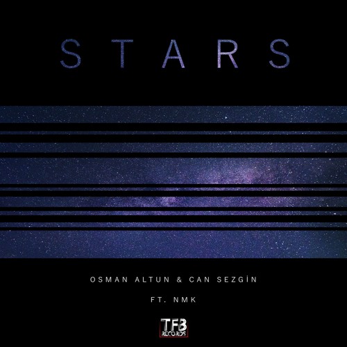 Stream Osman Altun & Can Sezgin - Stars (feat. NMK)(Extended) by ...