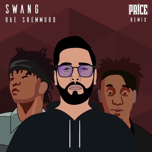 Rae Sremmurd - Swang (PR!CE Check) - Listen to music