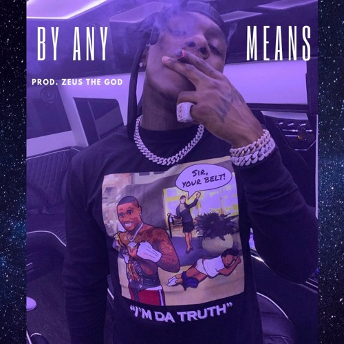 Stream [FIRE] “By Any Means“| DaBABY ft Lil Baby Roddy Rich Type Beat ...