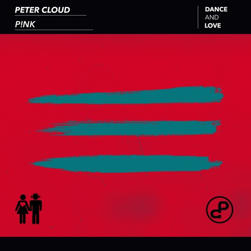 Stream Peter Cloud - P!NK by Dance And Love | Listen online for free on ...