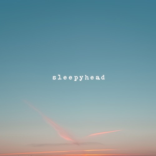 Stream sleepyhead by irsl | Listen online for free on SoundCloud
