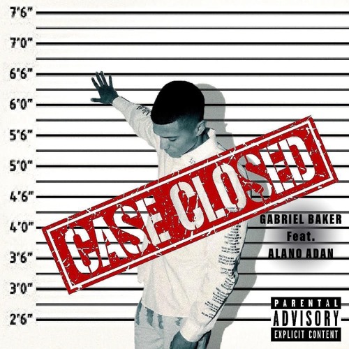 Stream Case Closed (feat. Alano Adan) by Gabriel Baker | Listen online ...