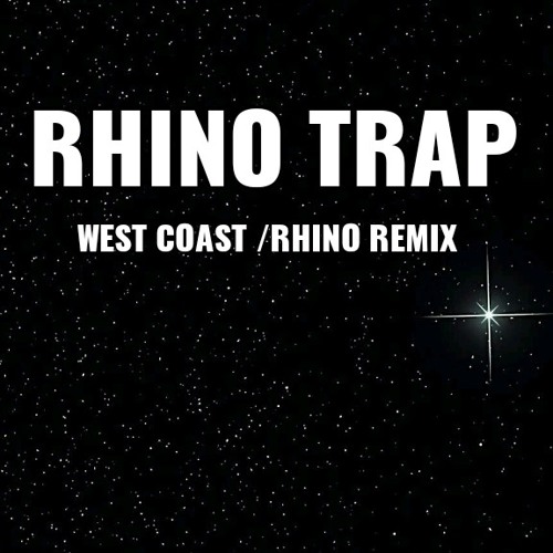 Stream Rhino Trap (West Coast Trap/Rhino MASHUP) by Alex | Listen ...