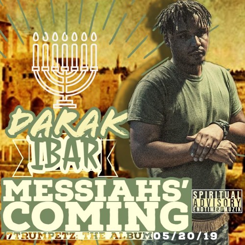 Stream Messiahs Coming Ft. Sakar by Darak iBar | Listen online for free ...