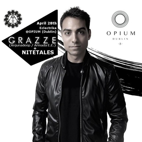 Stream GRAZZE - @Opium Dublin - April 28th by GRAZZE | Listen online ...