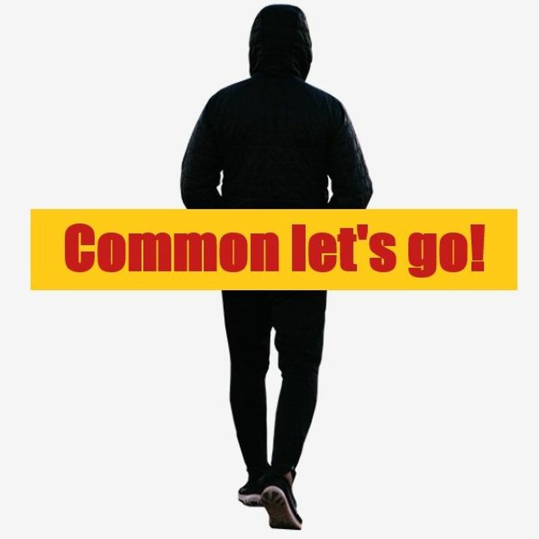 Stream Common Let's Go! by Archer777 | Listen online for free on SoundCloud