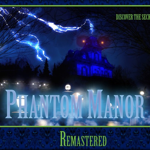 Stream PHANTOM MANOR RESTORED AND REMASTERED by ARTIST-SRF | Listen ...