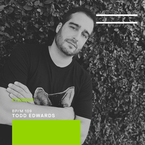 Stream BP/M109 // Todd Edwards by Beatport | Listen online for free on ...