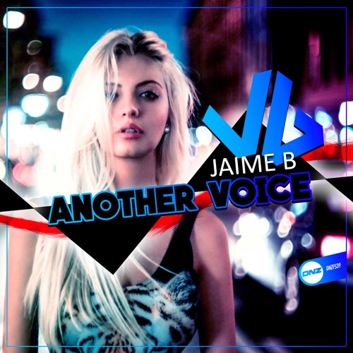 Stream Jamie B - Another voice by DNZ Records | Listen online for free ...