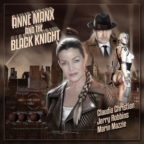 Stream Anne Manx and the Black Knight Pt 1 from RadioRepertory | Listen ...
