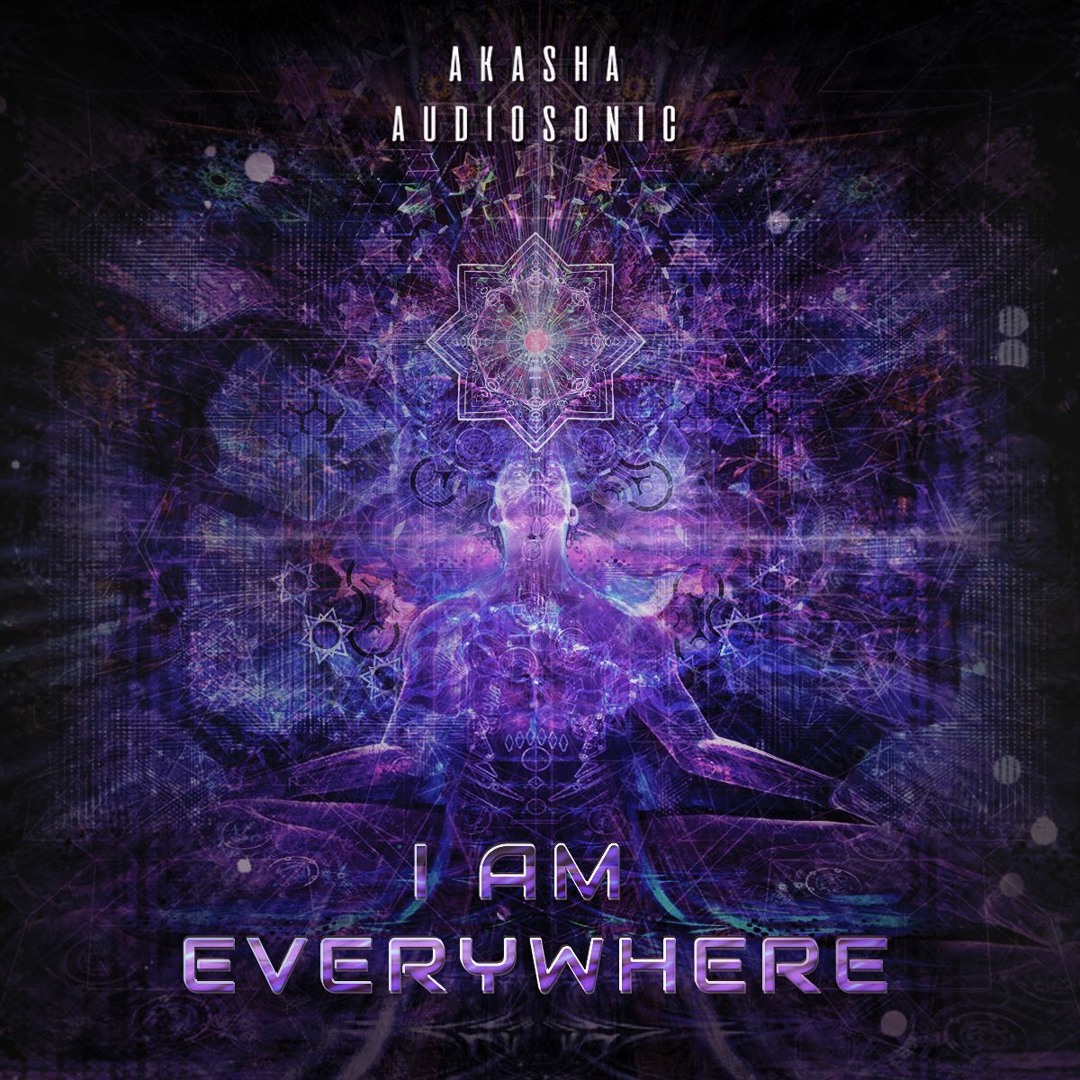 Stream I Am Everywhere | FREE DOWNLOAD by AKASHA | Listen online for ...