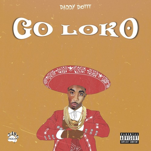 Stream go loCo by Daddy Dottt | Listen online for free on SoundCloud