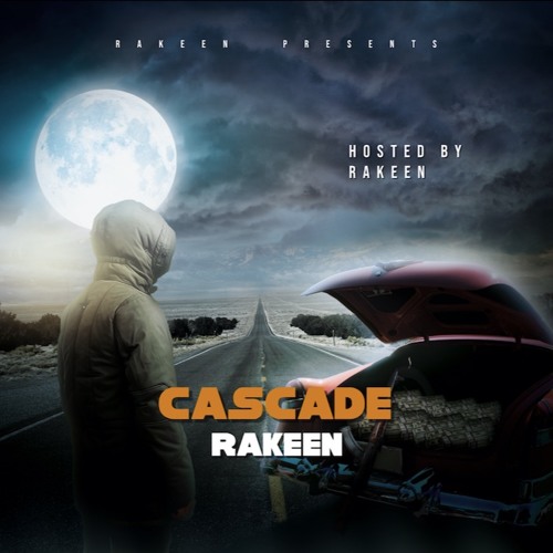 Stream Rakeen | Listen to Cascade playlist online for free on SoundCloud