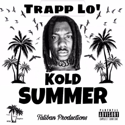Stream Trapp_Lo | Listen to Kold Summer playlist online for free on ...