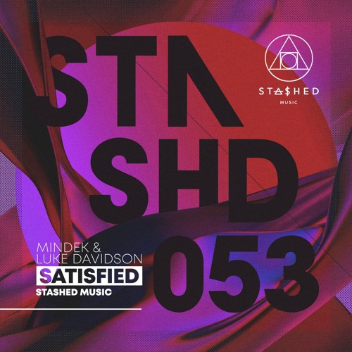 Stream Mindek & Luke Davidson - Satisfied (Original Mix) [Stashed Music ...