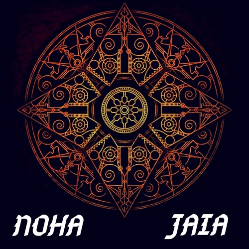 Stream NOHA - JAIA by NOHA | Listen online for free on SoundCloud