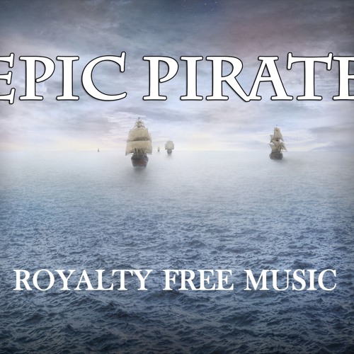 Stream Pirate Dungeon Productions | Listen to Epic Pirate Music ...