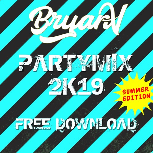 Stream Bryan V - Partymix 2019 ( SUMMER EDITION ) by Bryan V. | Listen ...