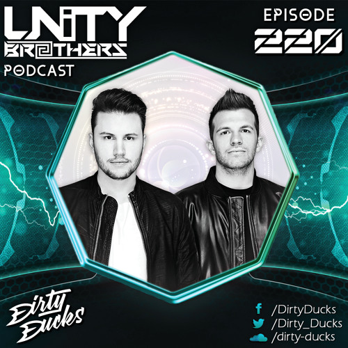 Unity Brothers & Dirty Ducks - Unity Brothers Podcast #220 2019-06-11