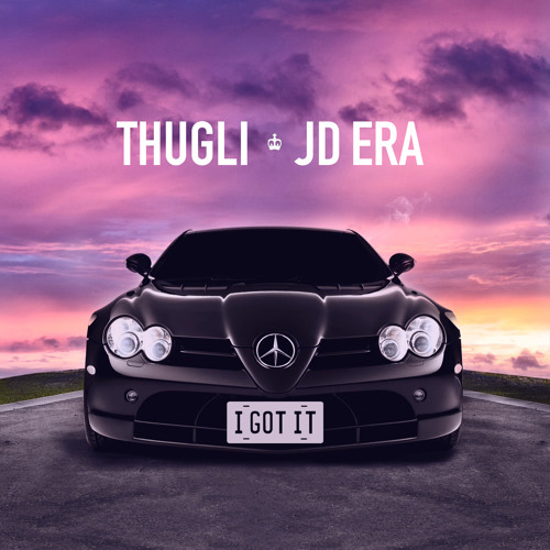 Stream I Got It (feat. JD Era) by THUGLI | Listen online for free on ...