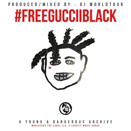 Stream GucciiBlack - #FreeGucciiBlack by DJ WORLDTOUR | Listen online ...