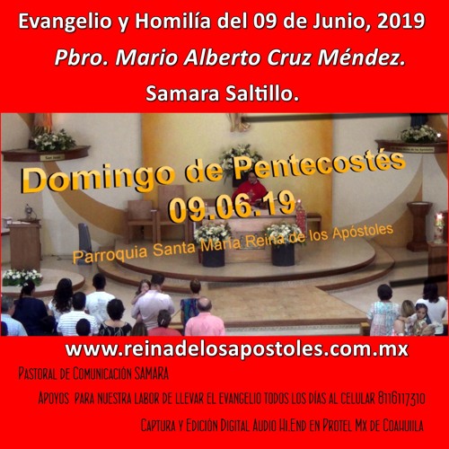 Stream Homilía del Domingo de Pentecostés - P. Mario Cruz - Junio 09 ...