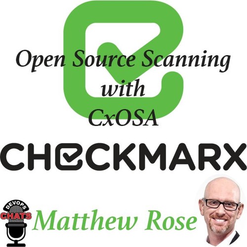 Stream episode Checkmarx Updates Open Source Scanning with new CxOSA by ...