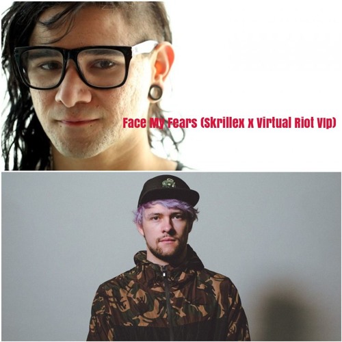 Stream Face My Fears (Skrillex x Virtual Riot VIP) by Ramiel | Listen ...