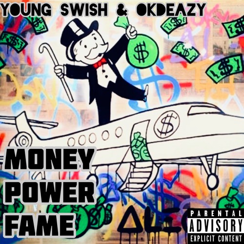 Stream Money Power Fame - ft. okDEAZY (Prod. By DarkboyBeatz) by Young ...