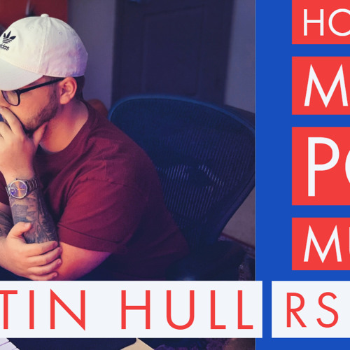 Stream RSR197 - Austin Hull - How To Make Pop Music by thetoyboxstudio ...