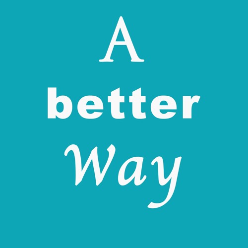 Stream episode A Better Way by Magnetic Leaders podcast | Listen online ...
