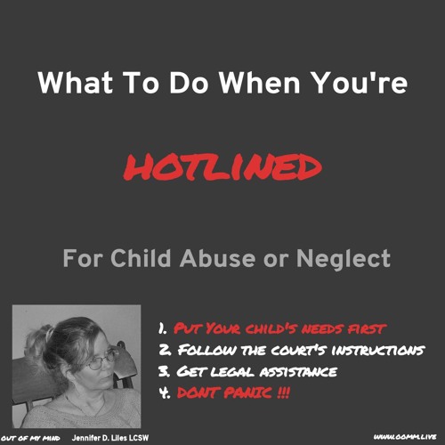 Stream What To Do When You're Hotlined For Child Abuse by Out Of My ...