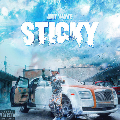 Stream STICKY by Ant Wave | Listen online for free on SoundCloud