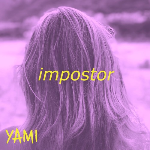 Stream Impostor (Prod. YAMI) by YAMI | Listen online for free on SoundCloud Stream Impostor (Prod. YAMI) by YAMI | Listen online for free on SoundCloud