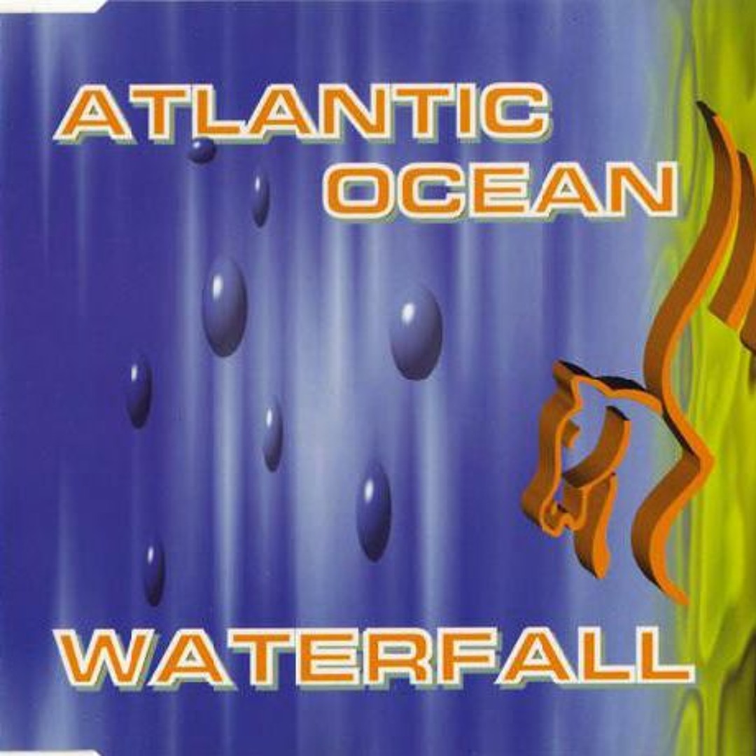 Listen to Atlantic Ocean - Waterfall (Sparki Dee Remix) by Sparki Dee ...