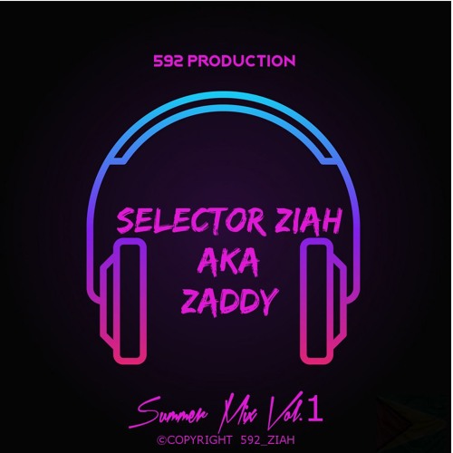 Stream Selector Ziah aka Zaddy by Dj_ziah592 | Listen online for free ...